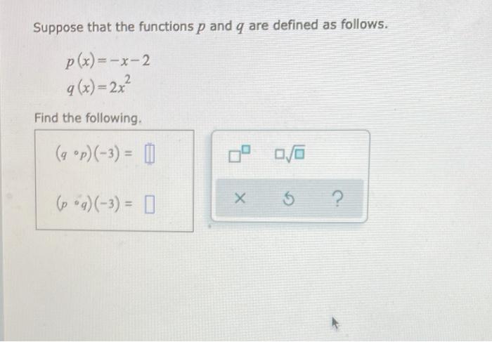 Solved Suppose that the functions p and q are defined as | Chegg.com
