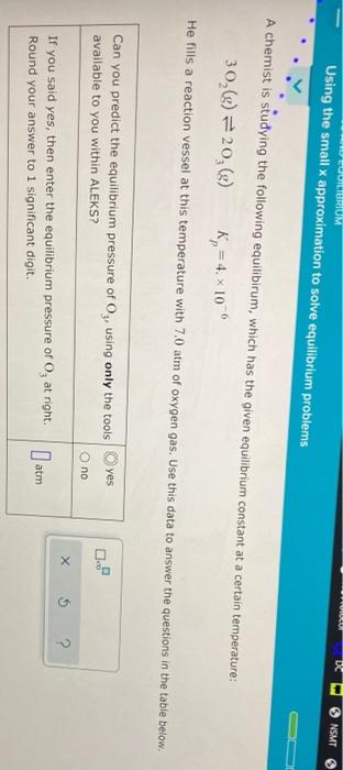 Solved EQUILIBRIUM VUOROT Using the small x approximation to | Chegg.com