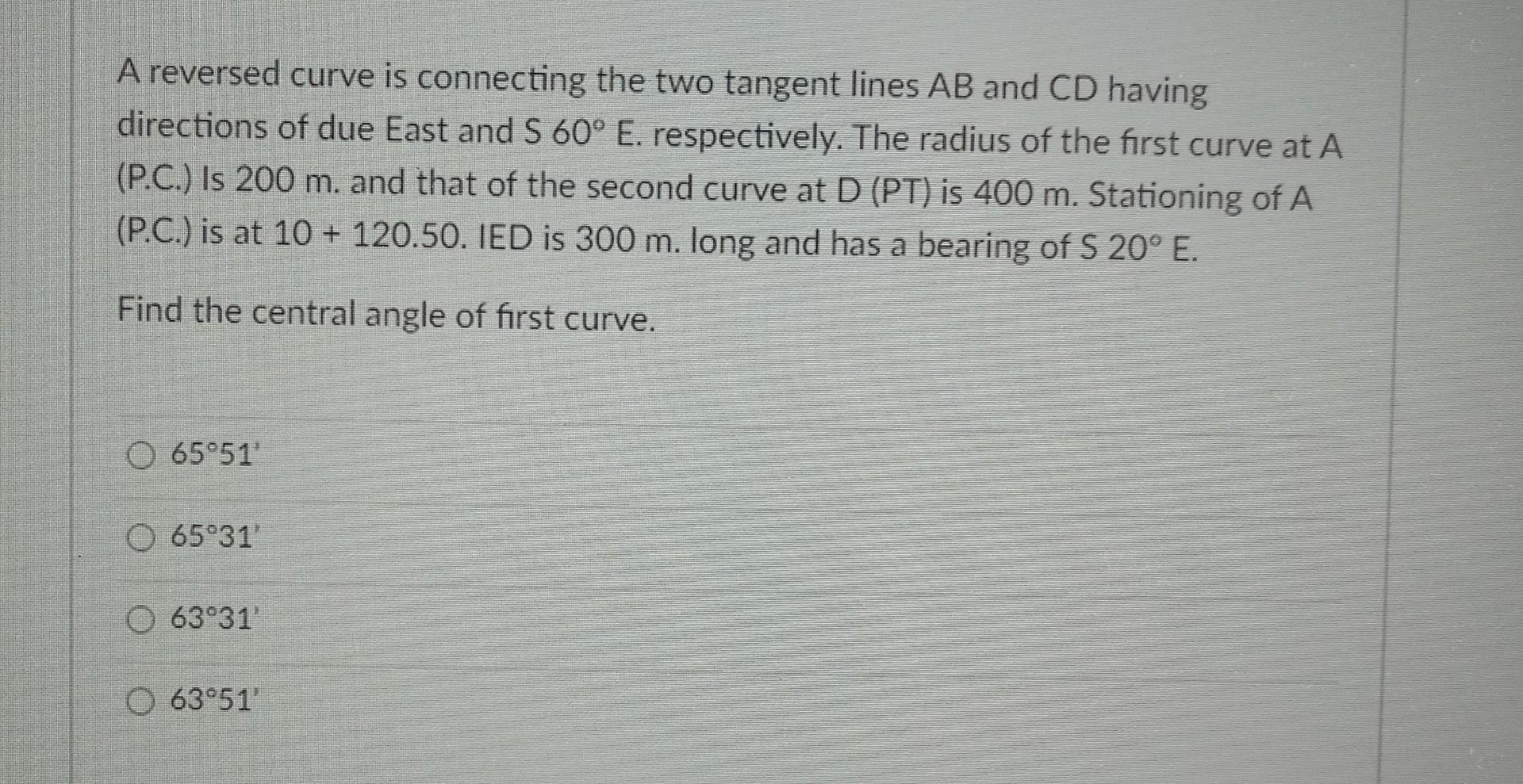 A reversed curve is connecting the two tangent lines | Chegg.com
