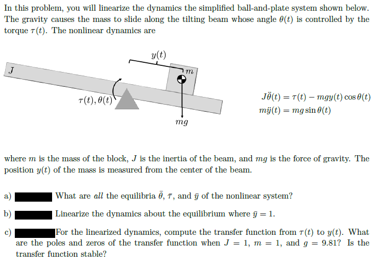 Solved In this problem, you will linearize the dynamics the | Chegg.com