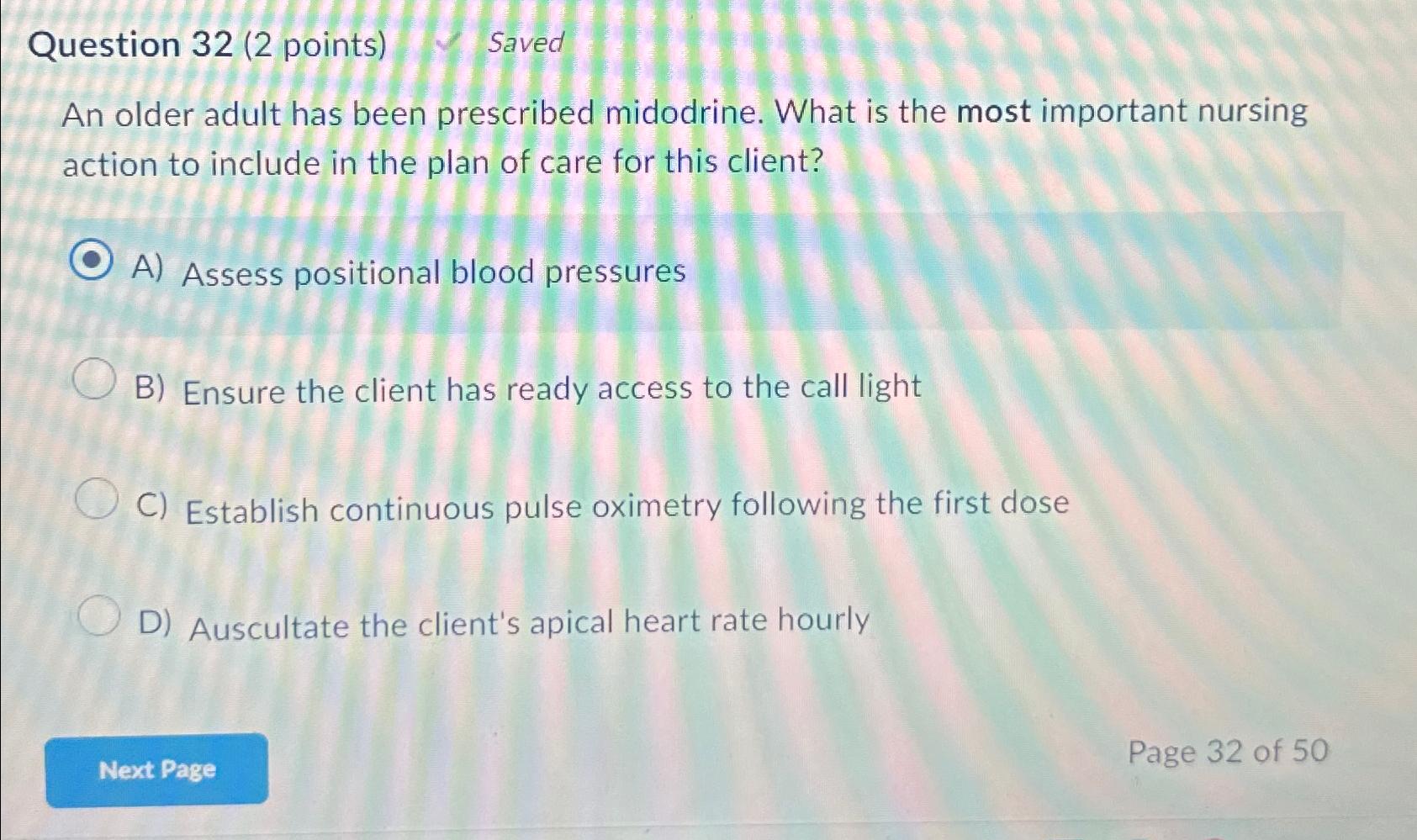 Solved Question 32 (2 ﻿points)SavedAn older adult has been | Chegg.com