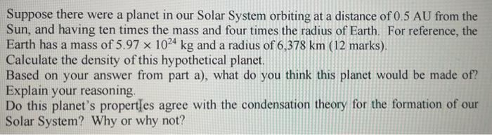 Solved Suppose there were a planet in our Solar System | Chegg.com