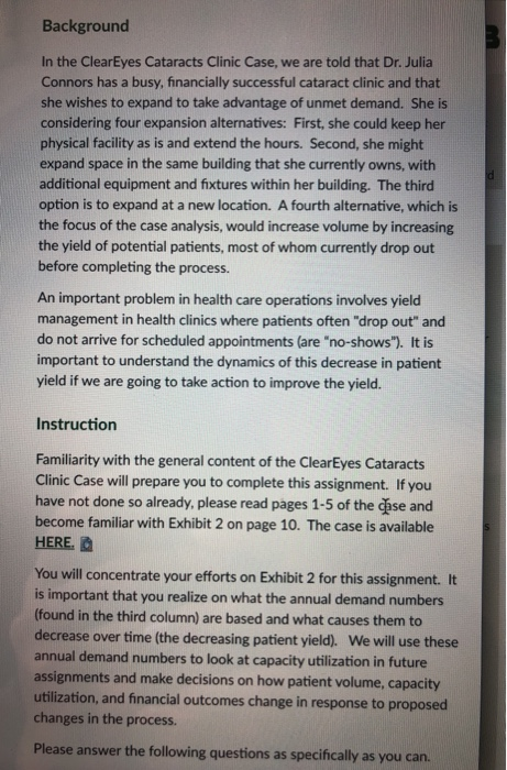 Background In the ClearEyes Cataracts Clinic Case, we | Chegg.com