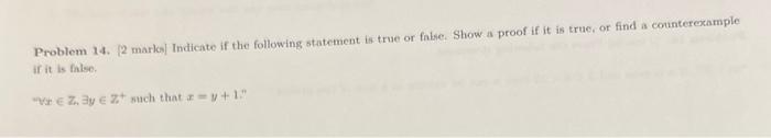 Solved Problem 14. 2 marks) Indicate if the following | Chegg.com