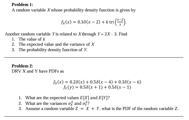 Solved Problem 1:A random variable x ﻿whose probability | Chegg.com