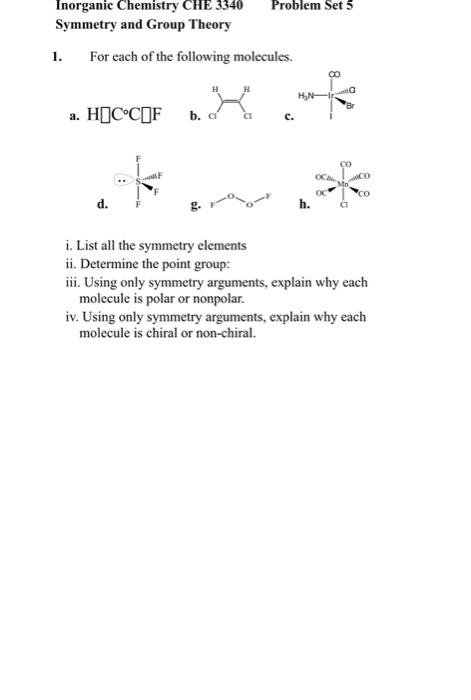 Solved Inorganic Chemistry CHE 3340 Problem Set 5 Symmetry | Chegg.com