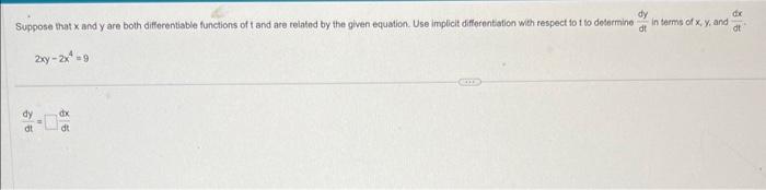 Solved Suppose that x and y are both differentiable | Chegg.com