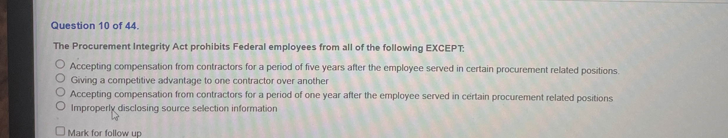 Solved Question 10 ﻿of 44.The Procurement Integrity Act | Chegg.com