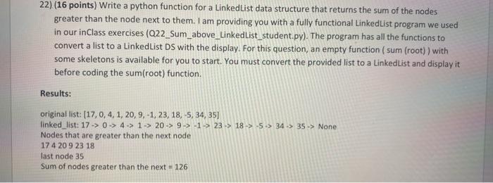 Solved 22). (16 points) Write a python function for a | Chegg.com
