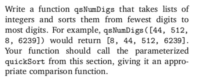 Solved Write a function qsNumDigs that takes lists of | Chegg.com