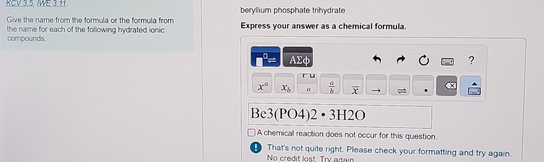 Solved KCV 3.5, IWE 3.11. Give the name from the formula or | Chegg.com