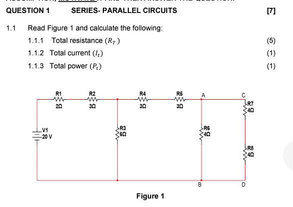 Solved QUESTION 1SERIES- ﻿PARALLEL CIRCUITS[7]1.1 ﻿Read | Chegg.com