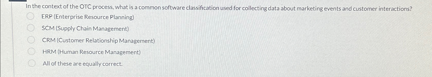 Solved In the context of the OTC process, what is a common | Chegg.com