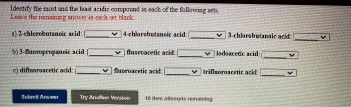 Solved Identify the most and the least acidic compound in | Chegg.com