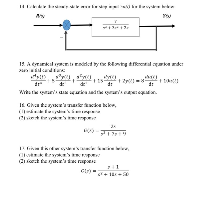Solved 14. Calculate the steady-state error for step input | Chegg.com
