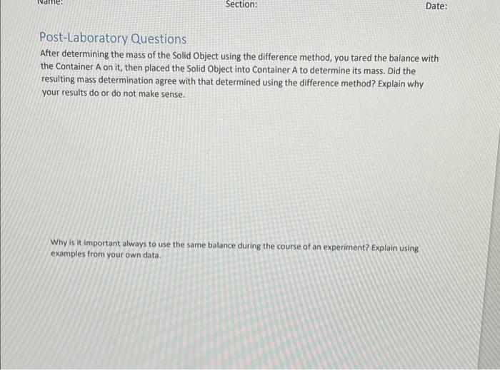 Solved Section: Date: Post-Laboratory Questions After | Chegg.com