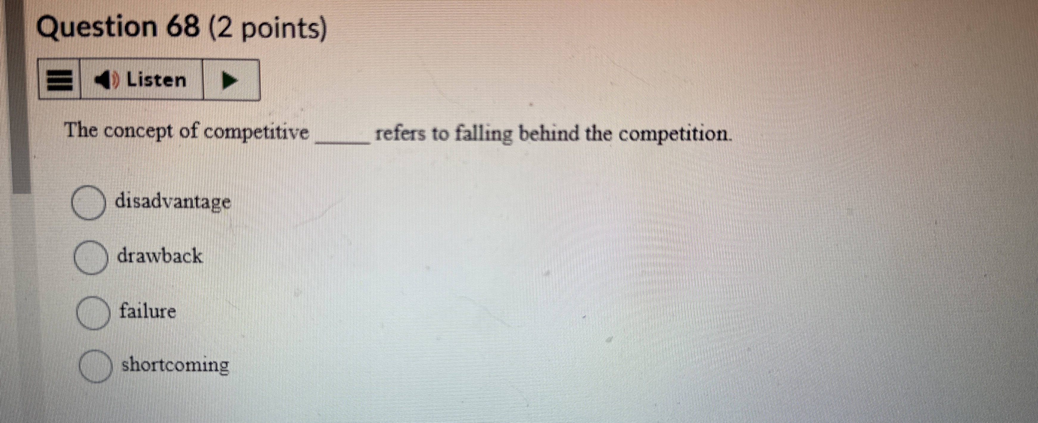 Solved Question 68 (2 ﻿points)ListenThe concept of | Chegg.com