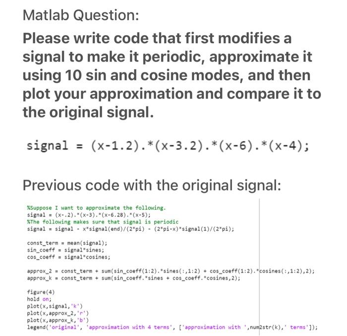 Matlab Question: Please write code that first | Chegg.com