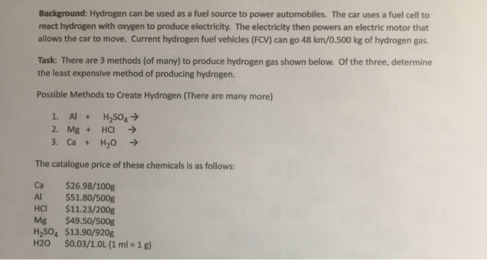 Solved Background: Hydrogen can be used as a fuel source to | Chegg.com