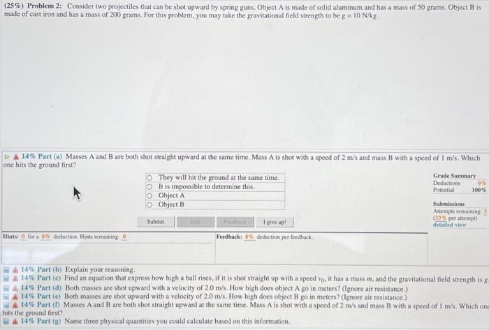 (25%) Problem 2: Consider two projectiles that can be | Chegg.com