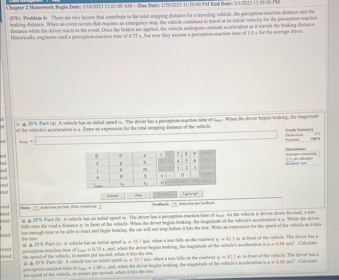 Solved (5\%) Problem 6: There are two factors that | Chegg.com