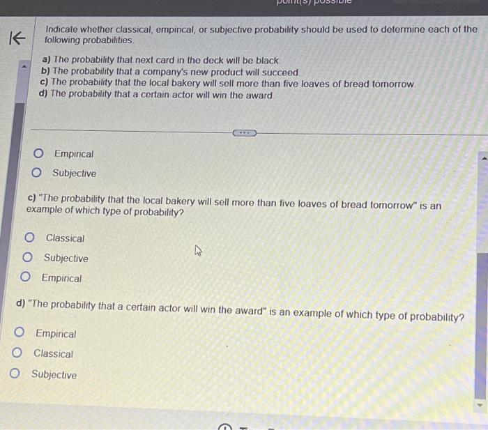 Indicate whether classical, empirical, or subjective | Chegg.com