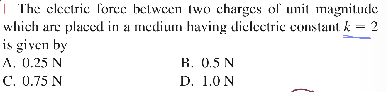 Solved I The electric force between two charges of unit | Chegg.com