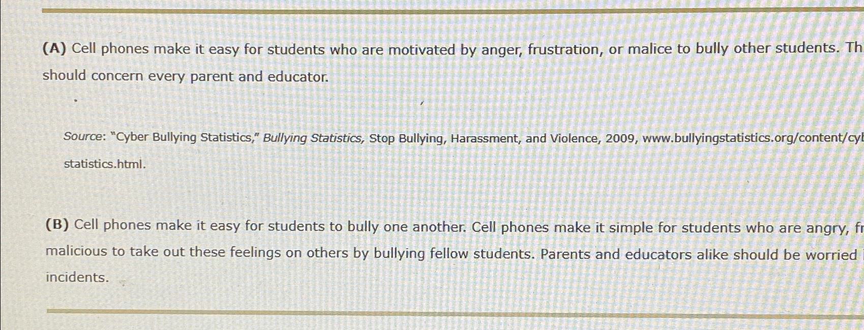 Solved (A) ﻿Cell phones make it easy for students who are | Chegg.com