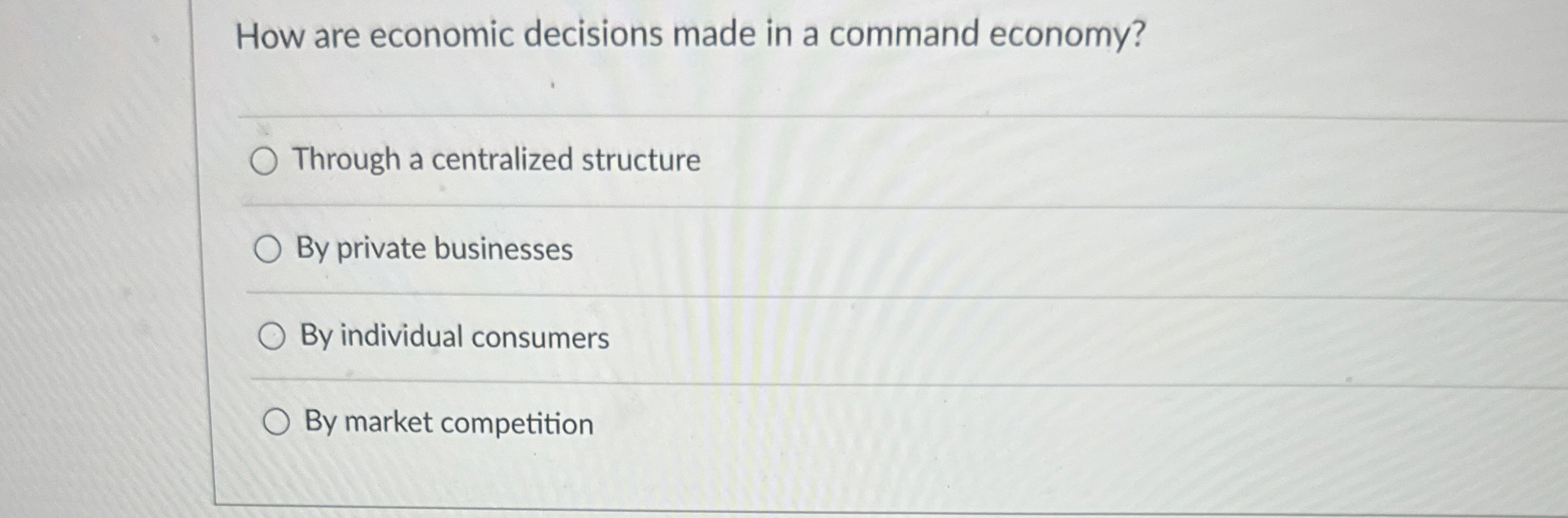 Solved How are economic decisions made in a command | Chegg.com