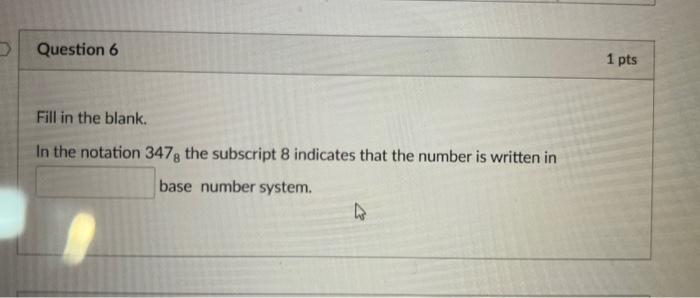 Solved Fill in the blank. In the notation 3478 the subscript | Chegg.com