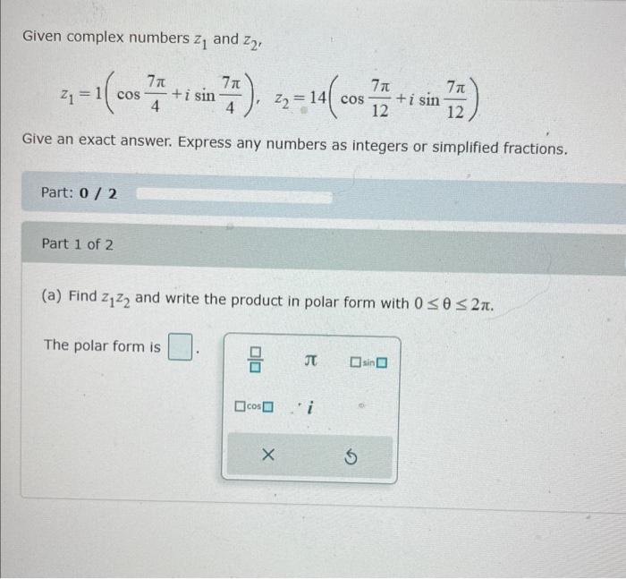 Solved Given complex numbers z1 and z2, | Chegg.com