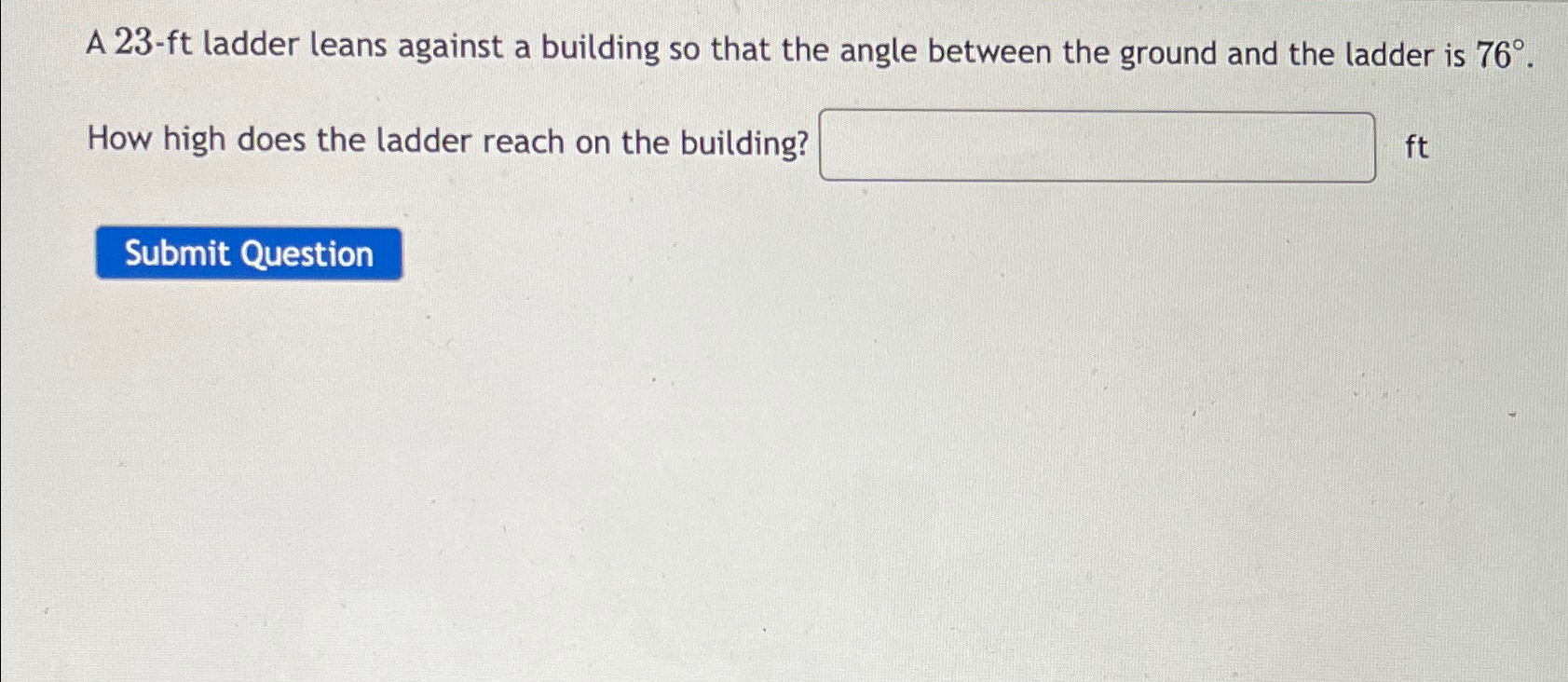 Solved A 23-ft ﻿ladder leans against a building so that the | Chegg.com