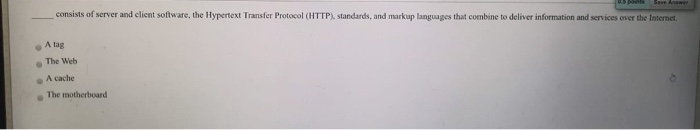 Solved consists of server and client software, the Hypertext | Chegg.com