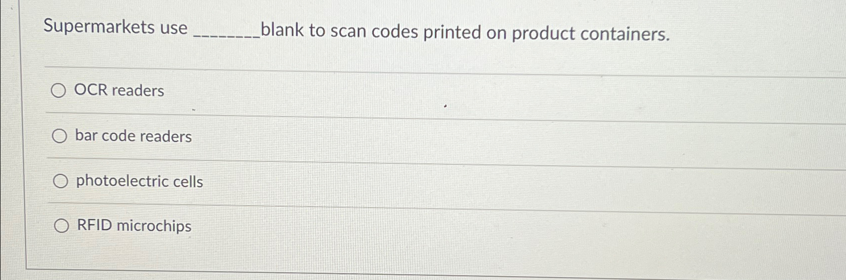 Solved Supermarkets use blank to scan codes printed on | Chegg.com