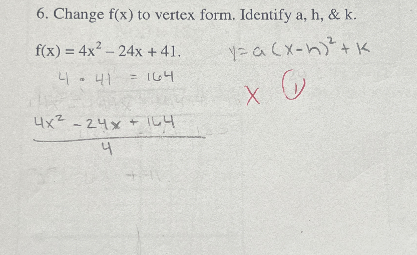 Solved Change f(x) ﻿to vertex form. Identify | Chegg.com