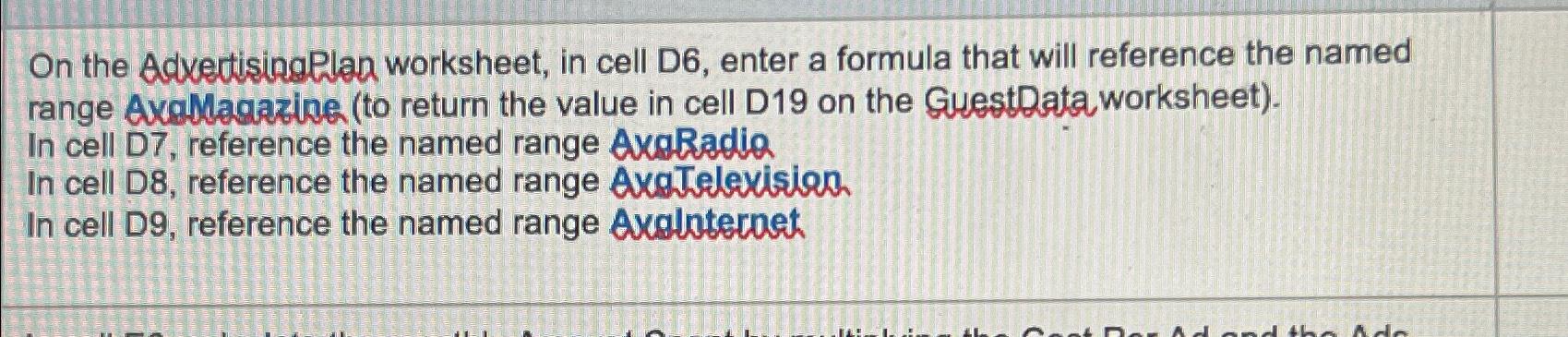 Solved On the Adxectisingelan worksheet, in cell D6, ﻿enter | Chegg.com