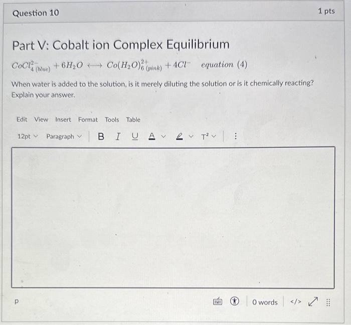 Part V: Cobalt ion Complex Equilibrium CoCl42−( (luc) | Chegg.com