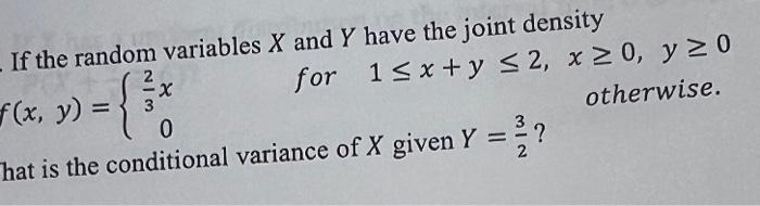 Solved If the random variables X and Y have the joint | Chegg.com