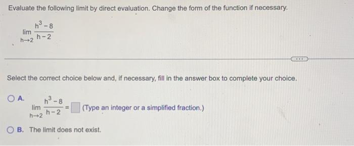 Solved Evaluate the following limit by direct evaluation. | Chegg.com