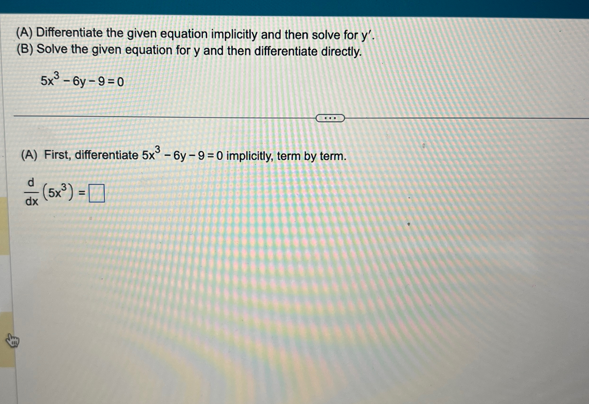 Solved (A) ﻿Differentiate the given equation implicitly and | Chegg.com