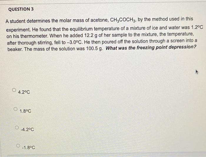 Solved A student determines the molar mass of acetone, | Chegg.com