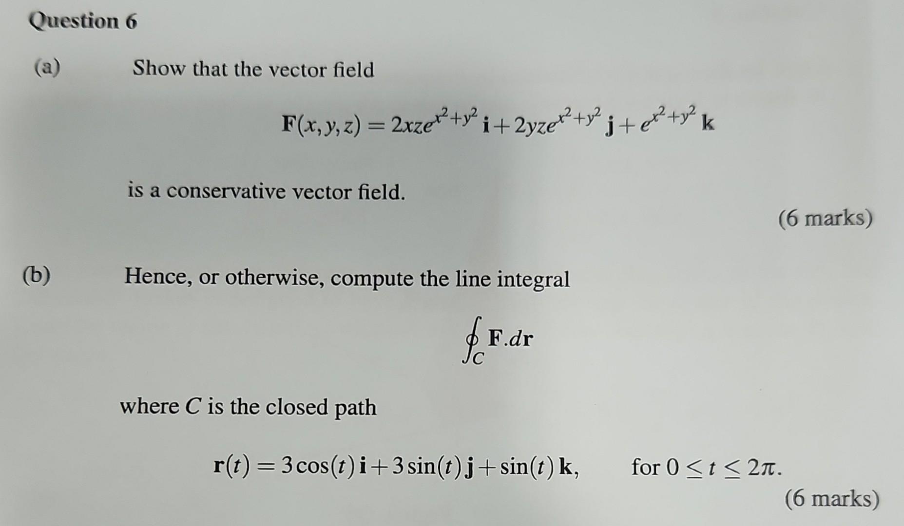 Solved (a) Show that the vector field | Chegg.com