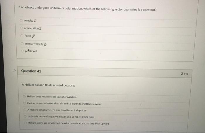 Solved If an object undergoes uniform circular motion, which | Chegg.com