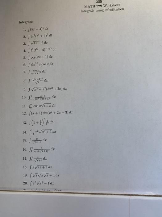 Solved 305 MATH 409 Worksheet Integrals using substitution | Chegg.com