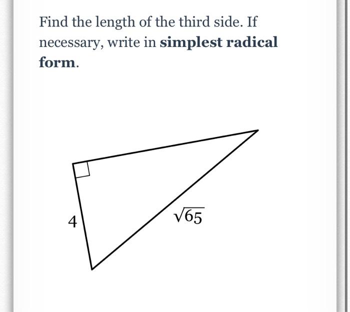 Solved Find the length of the third side. If necessary, | Chegg.com