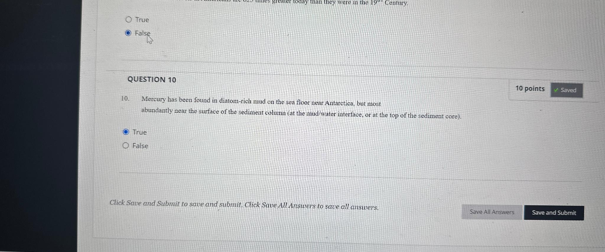Solved TrueFalseQUESTION 1010 ﻿points10. ﻿Mercury has been | Chegg.com