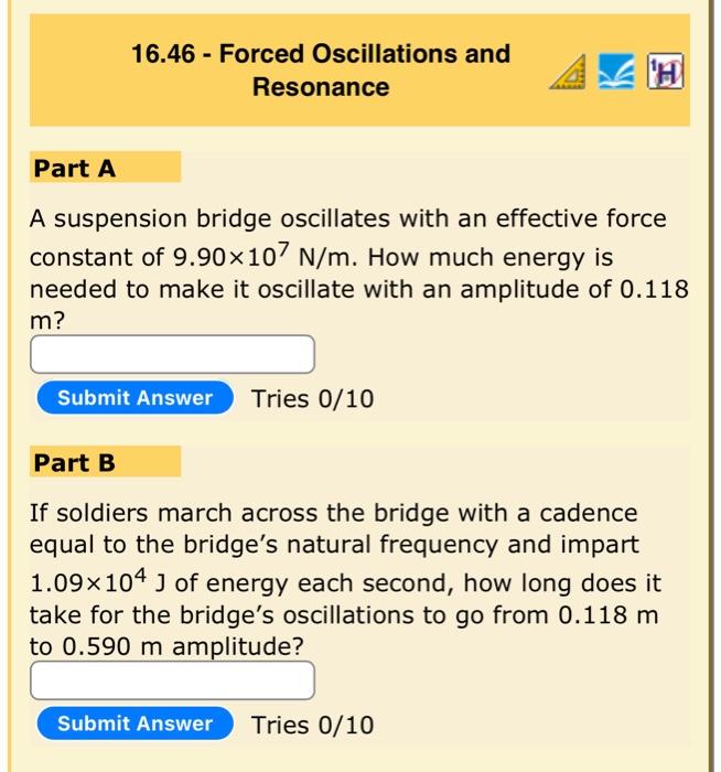 Solved A suspension bridge oscillates with an effective | Chegg.com