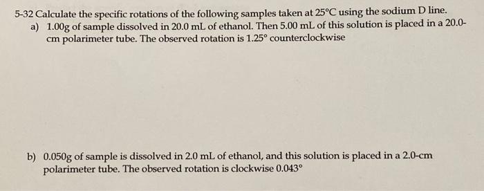 Solved 5-32 Calculate the specific rotations of the | Chegg.com