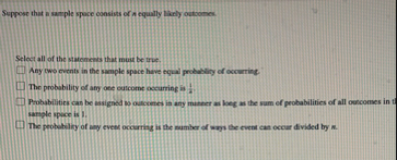Solved Seppose that a sample space consists of Å ﻿equally | Chegg.com
