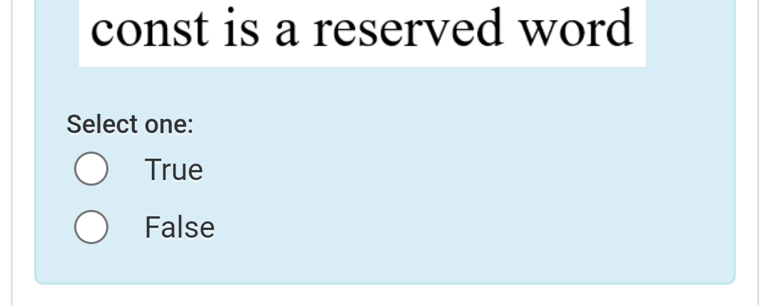 Solved const is a reserved wordSelect one:TrueFalse | Chegg.com